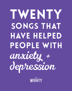 20 Songs That Have Helped People With Anxiety and Depression