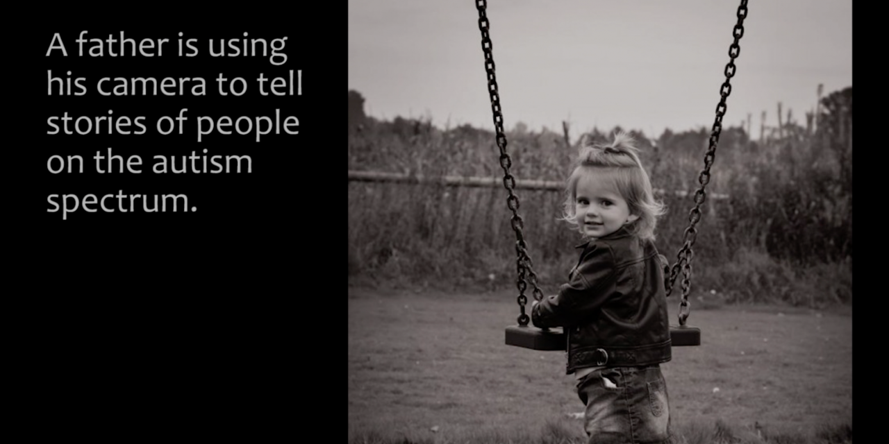 Dad Starts Autism Photo Project to Enlighten His Community