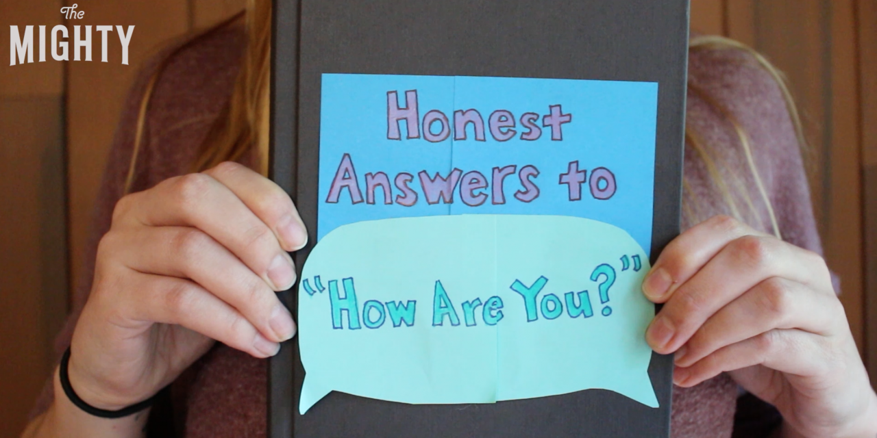 Honest Answers to "How Are You?"