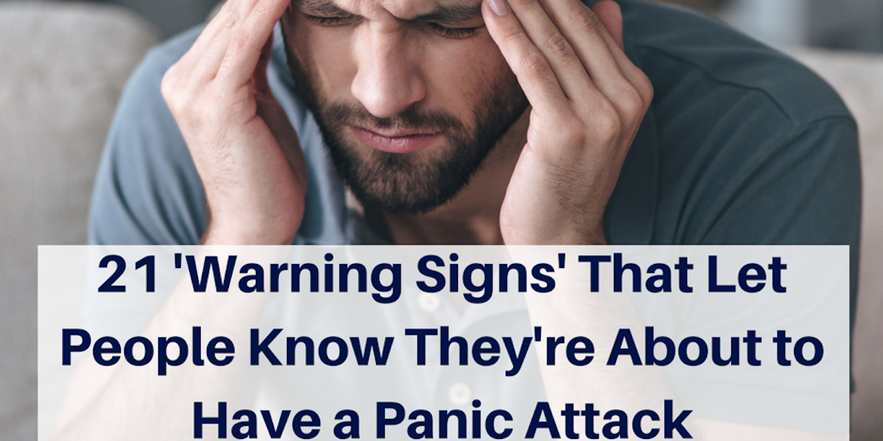How To Know If You re About To Have A Panic Attack