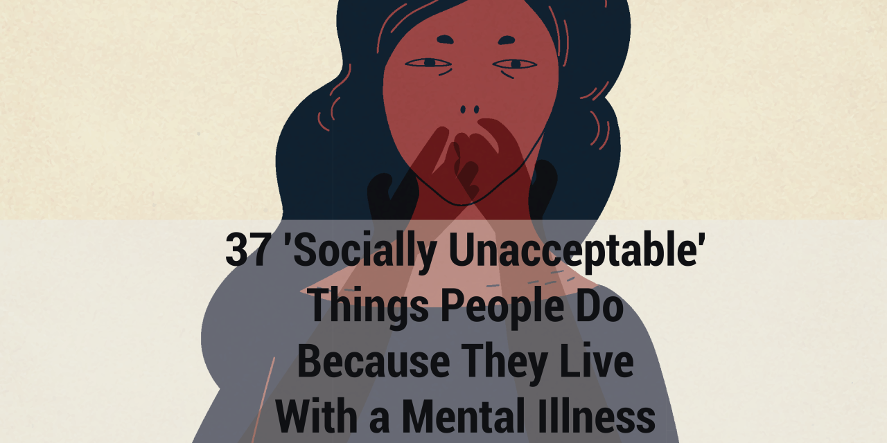37 'Socially Unacceptable' Things People Do Because They Live With a ...