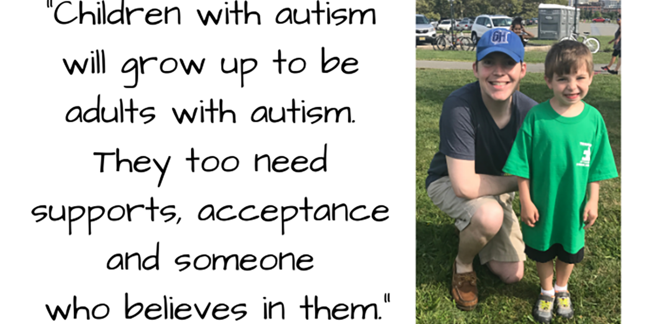 Why I’m Advocating for Reliable Autism Supports Across the Lifespan