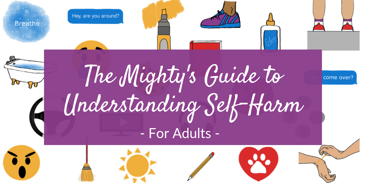 For Adults: What to Know if You Self-Harm
