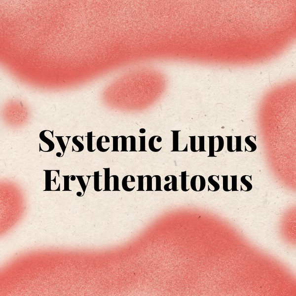 Systemic Lupus Erythematosus | Signs, Symptoms, Support